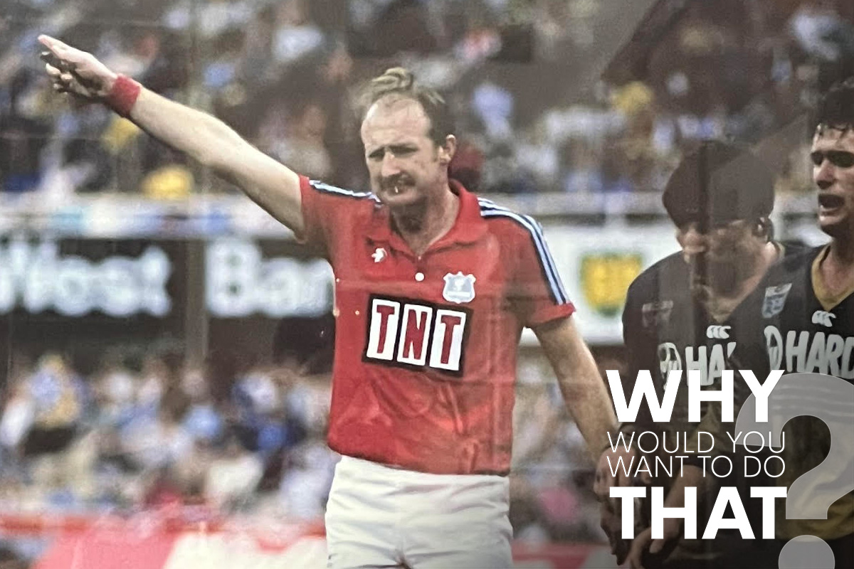 Why Would You Want To Do That? w/ NRL Referee Mick Stone